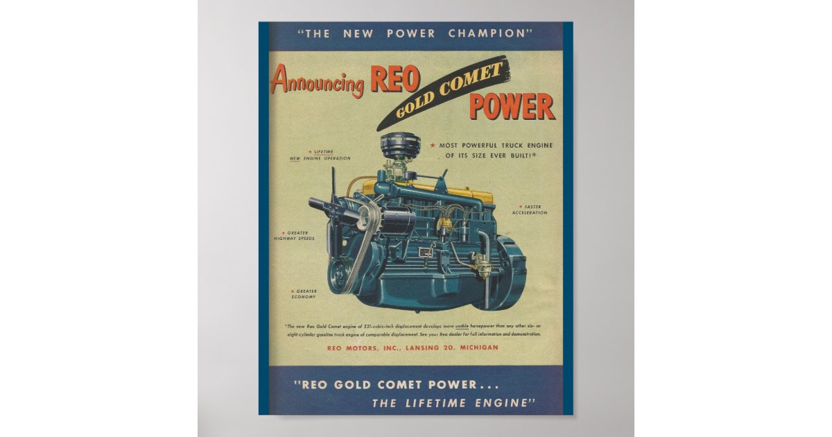 1949 REO Gold Comet Truck Engine MOTOR Ad Poster | Zazzle