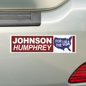 1964 Johnson Humphrey For The USA Bumper Sticker | Zazzle