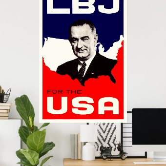 1964 Lbj For The Usa Poster Zazzle