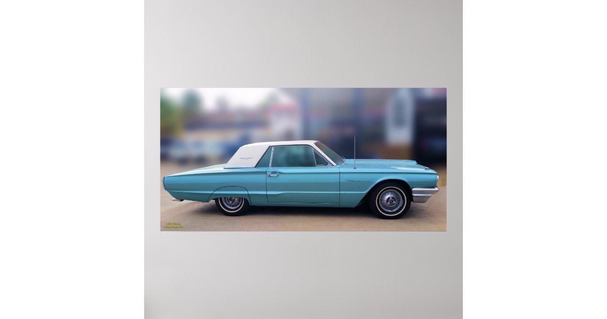 1965 T-BIRD POSTER | Zazzle