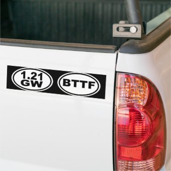 1.21 Gigawatts?! Bumper Sticker | Zazzle