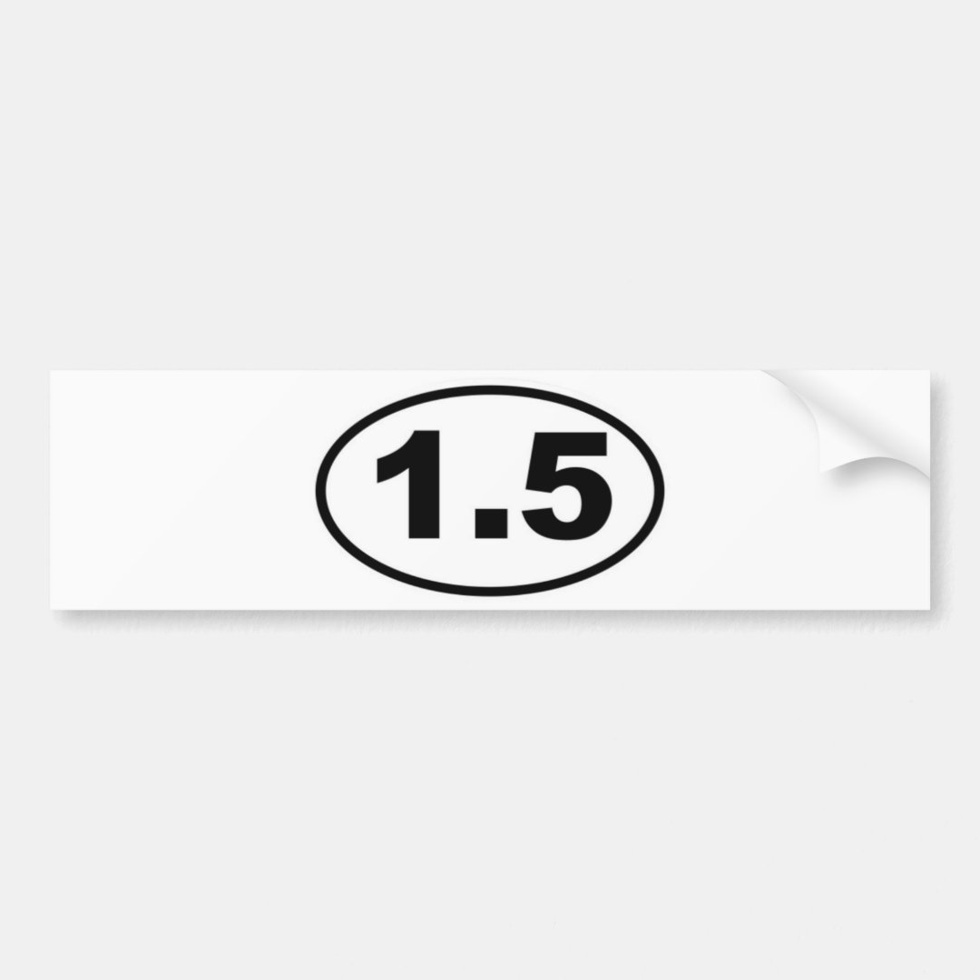 1.5 Mile Bumper Sticker | Zazzle