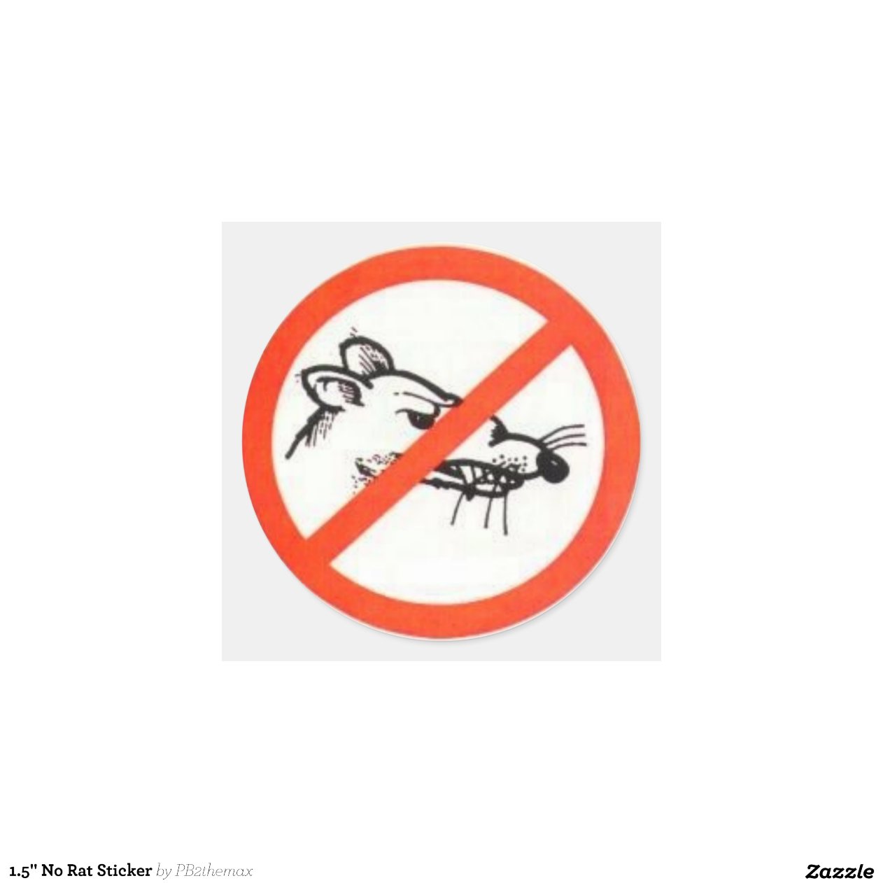 1.5" No Rat Sticker | Zazzle