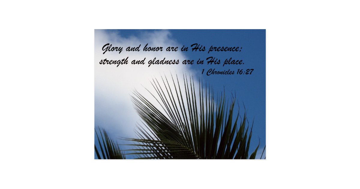1 Chronicles 16:27 Postcard | Zazzle.com