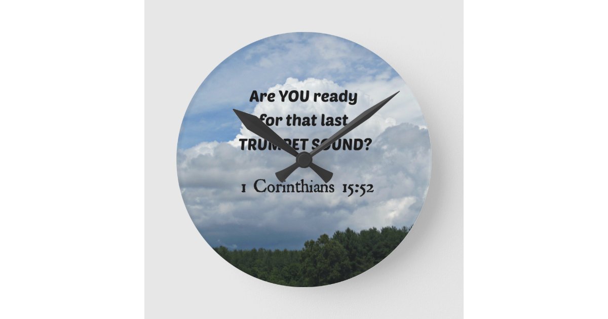1 Cor. 15:52 - The Rapture! Round Clock | Zazzle
