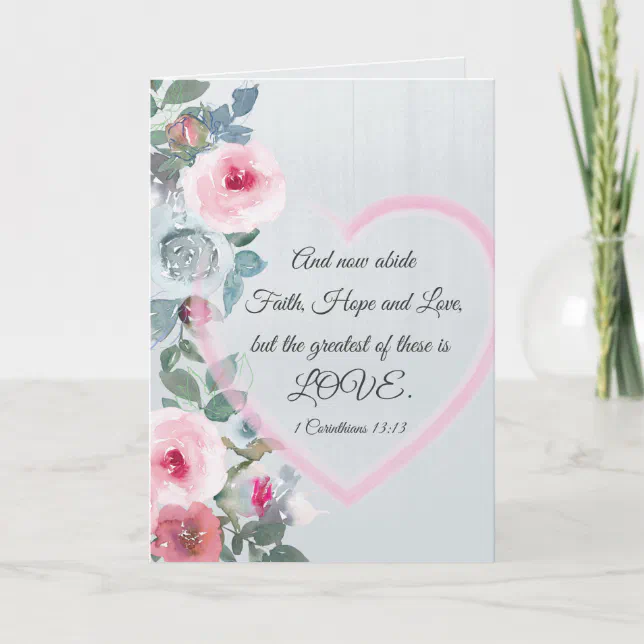 1 Corinthians 13:13 Greatest is Love Valentine's Card | Zazzle