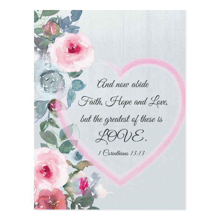 1 Corinthians 13:13 Greatest is Love Valentine's Postcard | Zazzle.com