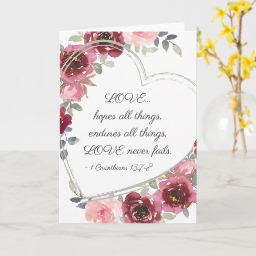 1 Corinthians 13:7-8 Love Never Fails Valentine's Card | Zazzle