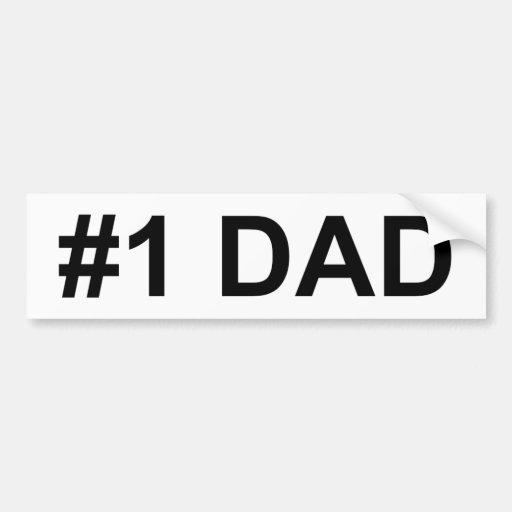 #1 Dad | Number 1 Dad | Happy Father's Day Bumper Sticker | Zazzle