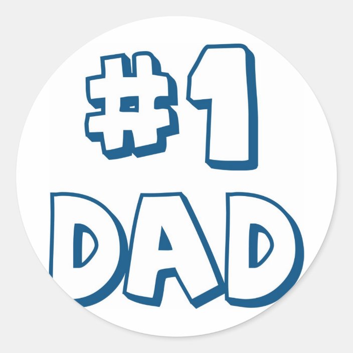 #1 Dad Number One Dad Father's Day Gifts Classic Round Sticker | Zazzle.com