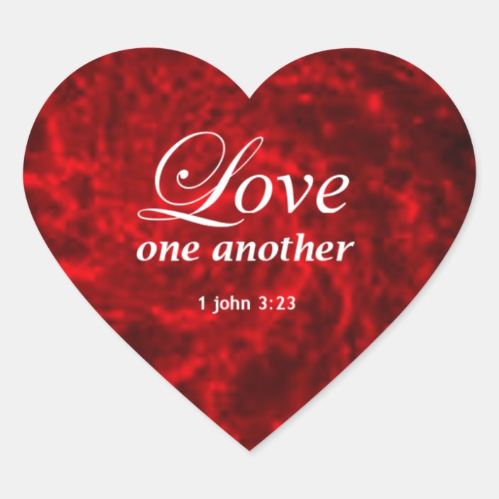 1 John 3:23 Heart Sticker | Zazzle.com