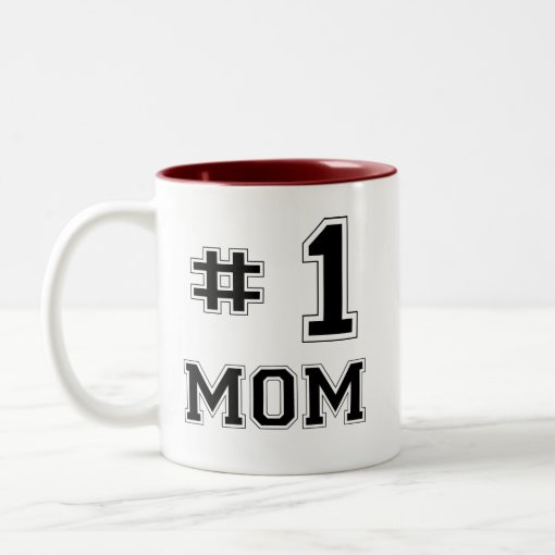 #1 Mom (Number One Mom) Two-Tone Coffee Mug | Zazzle