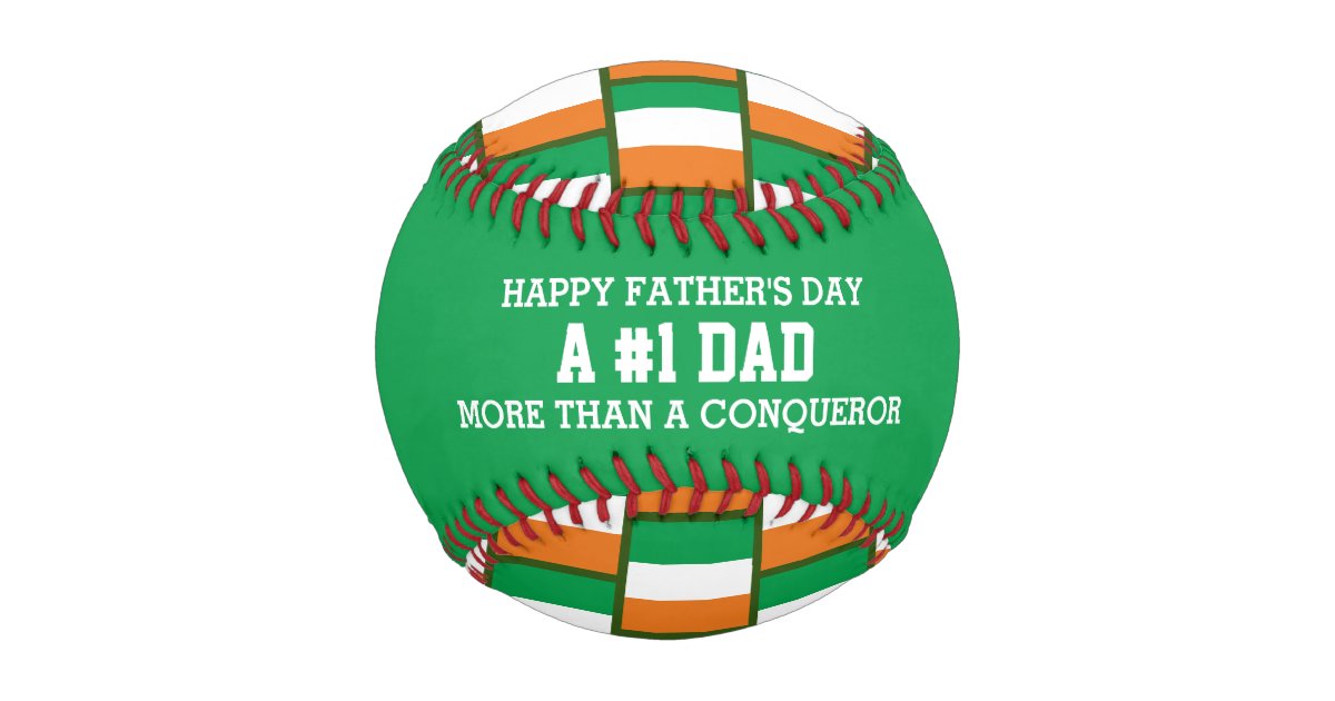 #1 NUMBER 1 DAD Father's Day IRELAND FLAG Baseball | Zazzle