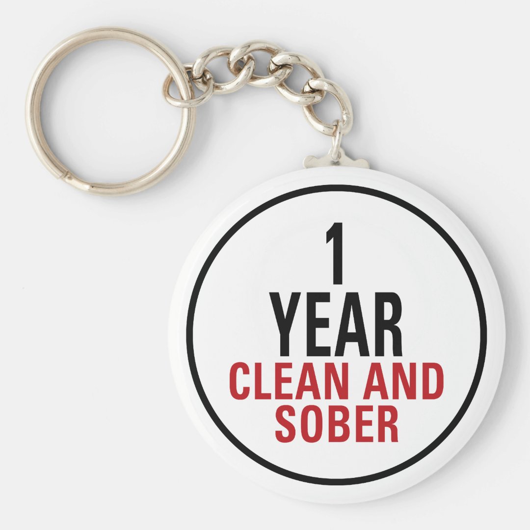 1 Year Clean and Sober Keychain | Zazzle