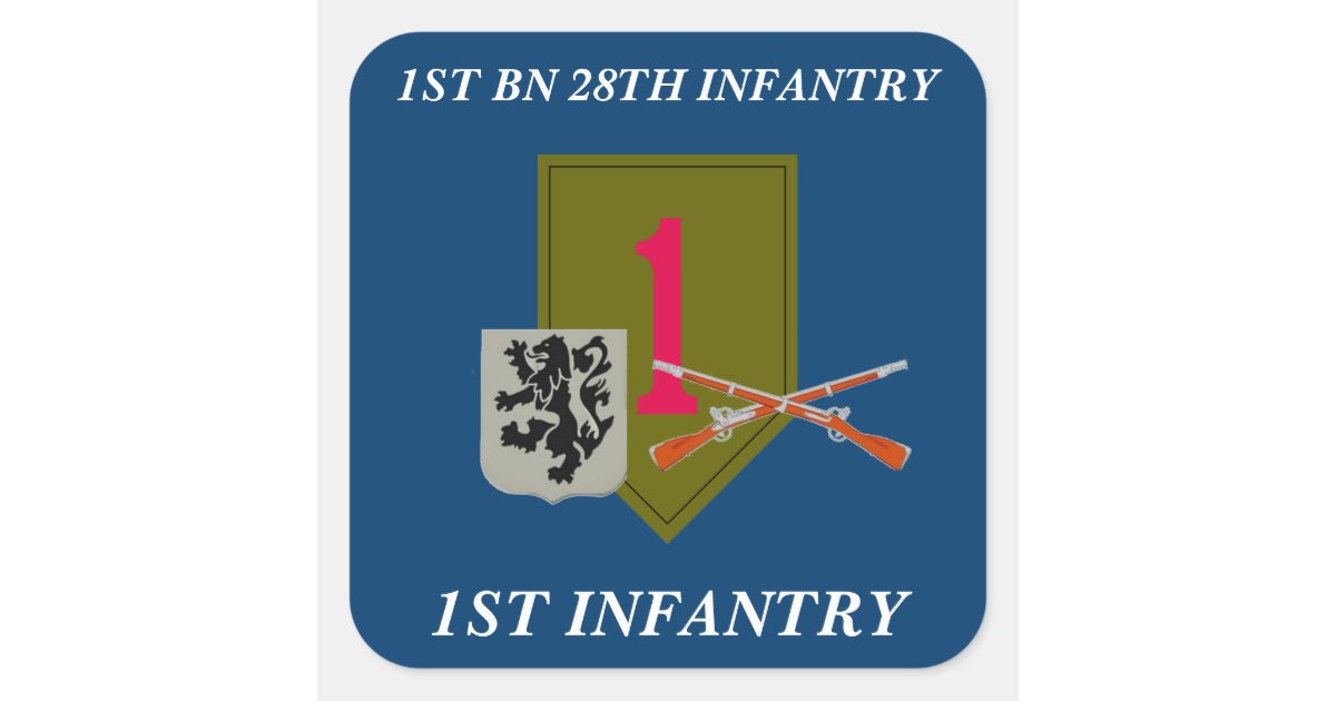 1ST BATTALION 28TH INFANTRY 1ST INFANTRY STICKERS | Zazzle
