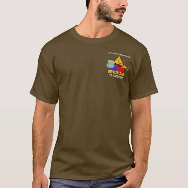1ST BATTALION 37TH ARMOR 1ST ARMORED SHIRT | Zazzle