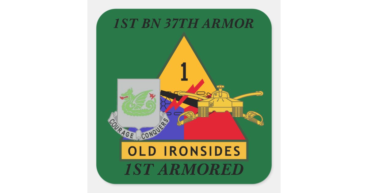 1ST BATTALION 37TH ARMOR 1ST ARMORED STICKERS | Zazzle