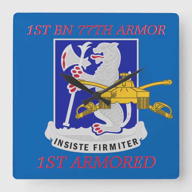 1ST BATTALION 77TH ARMOR 1ST ARMORED CLOCK | Zazzle