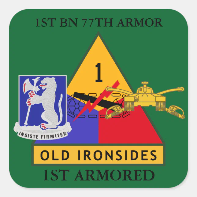 1ST BATTALION 77TH ARMOR 1ST ARMORED STICKERS | Zazzle