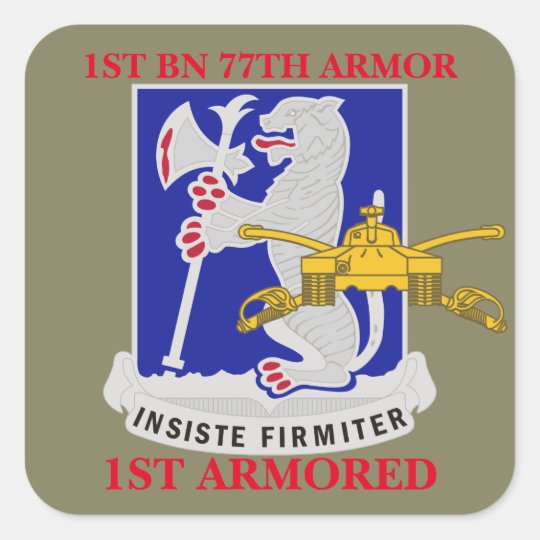 1ST BATTALION 77TH ARMOR 1ST ARMORED STICKERS | Zazzle.com