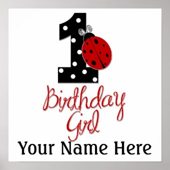 1st Birthday Girl - Lady Bug - 1 - Ladybug Poster | Zazzle