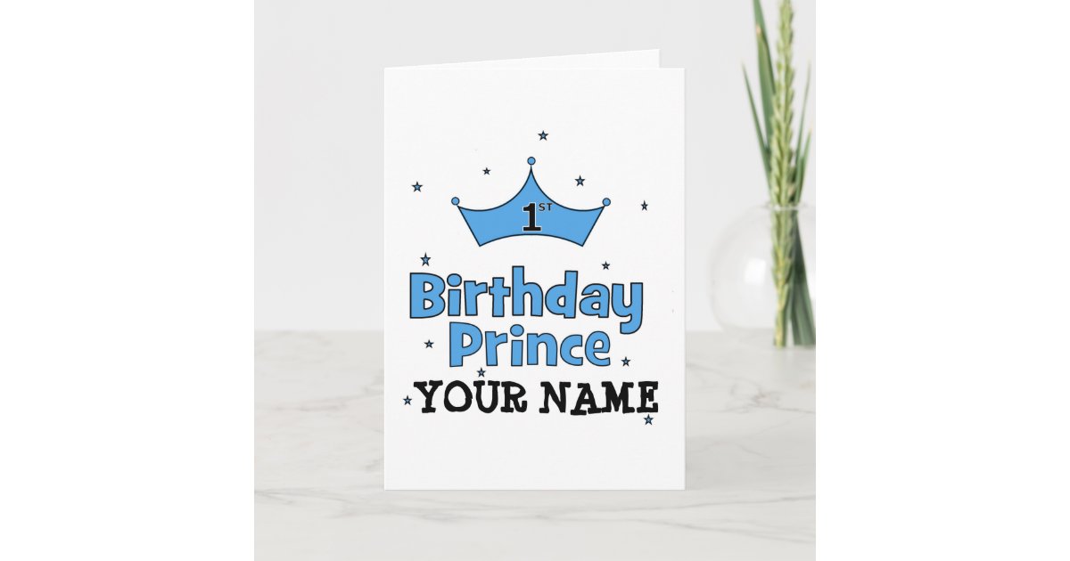 1st Birthday Prince Card | Zazzle