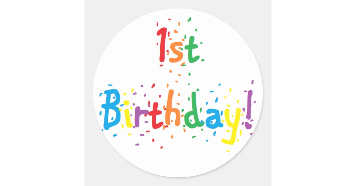"1st Birthday" Stickers | Zazzle