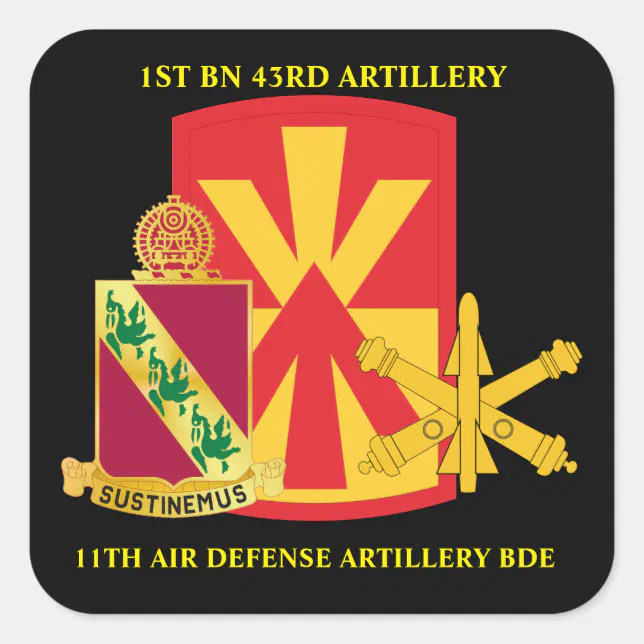 1ST BN 43RD AIR DEFENSE ARTILLERY 11TH AIR DEFENSE SQUARE STICKER | Zazzle