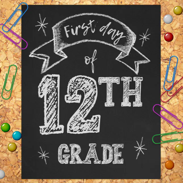 1st Day of 12th Grade, First Day of School, Senior Photo Print | Zazzle
