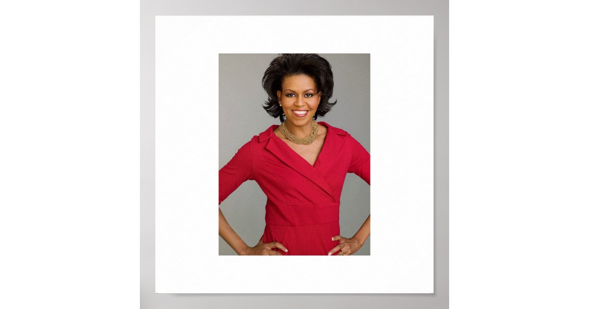 1ST LADY MICHELLE OBAMA POSTER | Zazzle