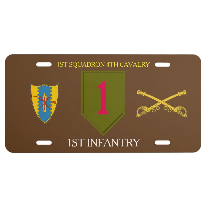 1ST SQDN 4TH CAVALRY 1ST INFANTRY LICENSE PLATE | Zazzle.com