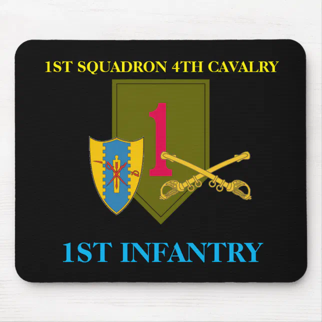 1ST SQUADRON 4TH CAVALRY 1ST INFANTRY MOUSEPAD | Zazzle