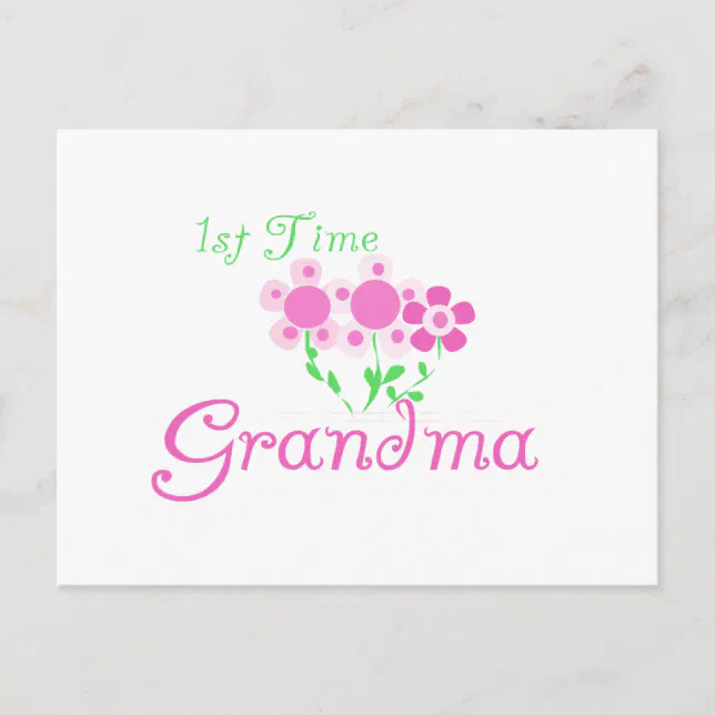1st Time Grandma-Pink Flowers Postcard | Zazzle