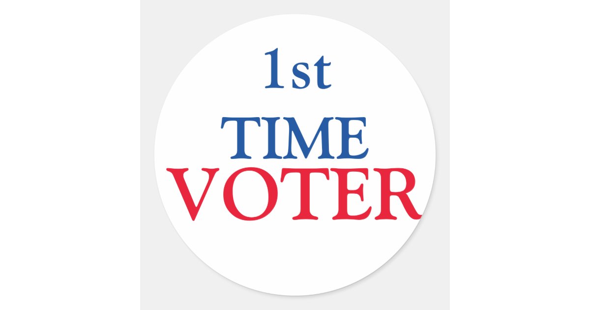 1st Time Voter Classic Round Sticker | Zazzle