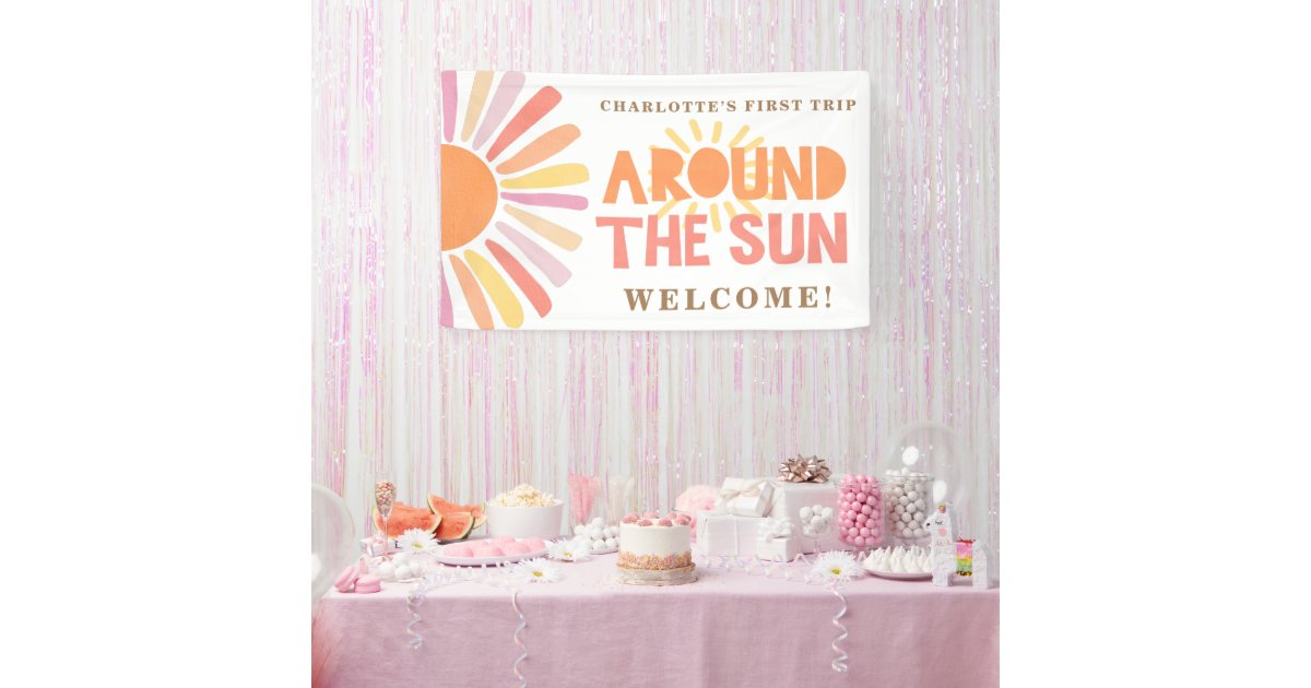 1st Trip Around The Sun Birthday Welcome Backdrop Banner Zazzle