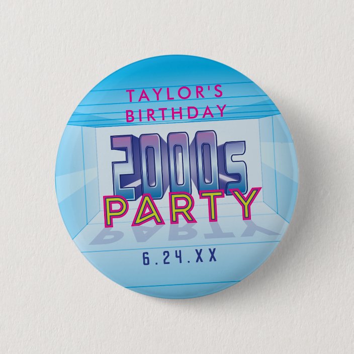 2000s Party Theme Button | Zazzle.com