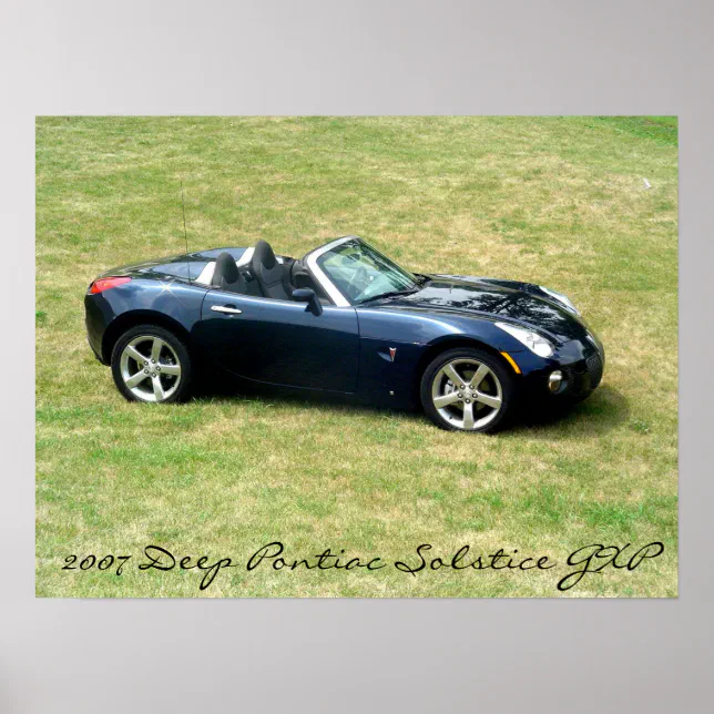 2007 Deep Blue Pontiac Solstice GXP Picture Poster | Zazzle