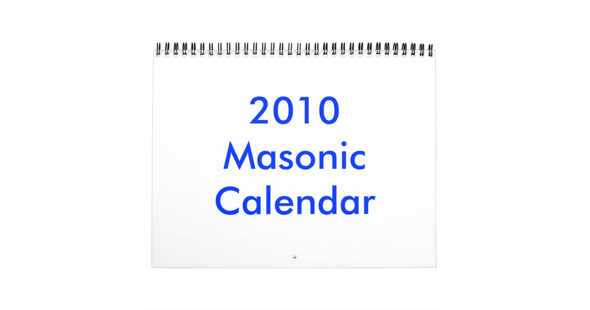 2010 Masonic Calendar | Zazzle