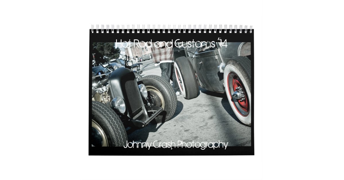 2014 Hot Rod and Custom Calendar | Zazzle