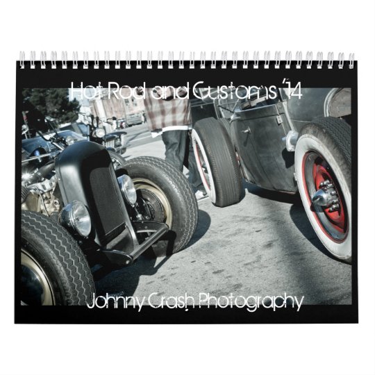 2014 Hot Rod and Custom Calendar | Zazzle.com