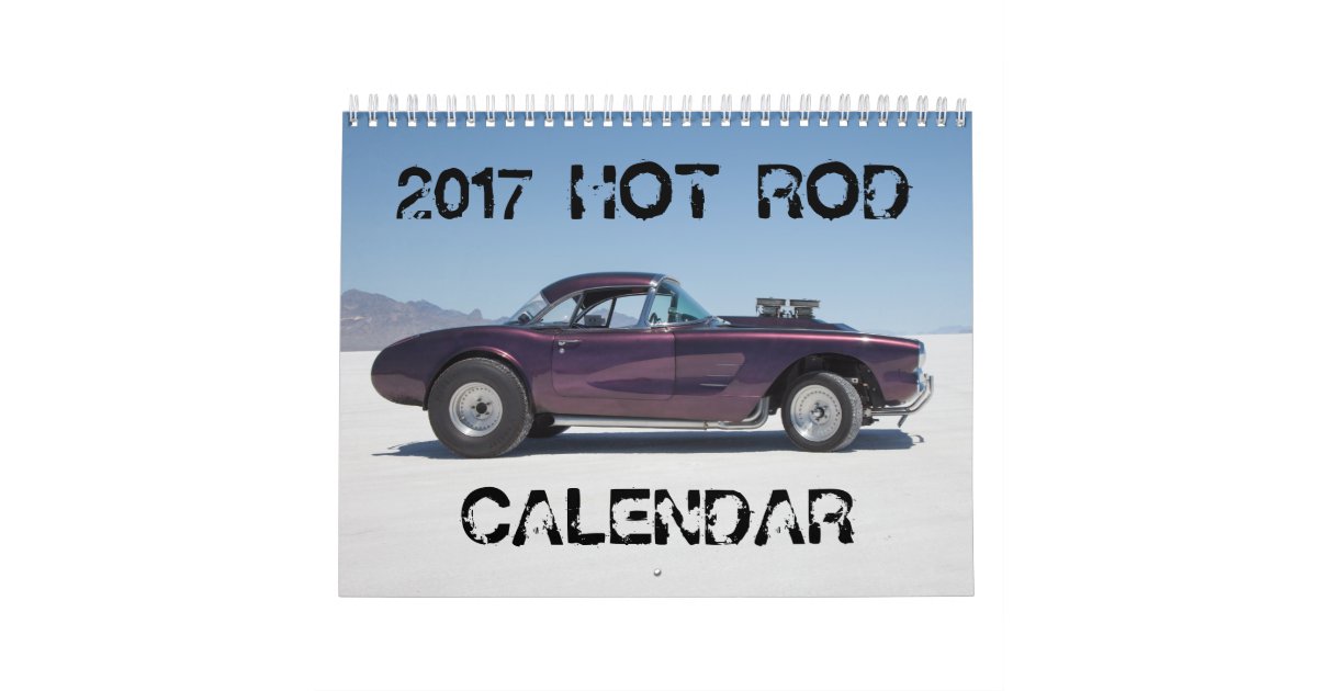 2017 Hot Rods Calendar | Zazzle