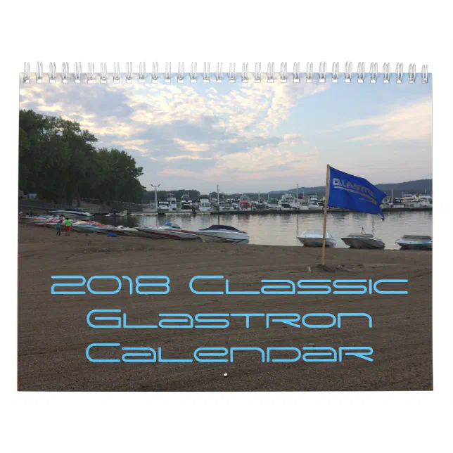 2018 CGOAMN Classic Glastron Calendar | Zazzle