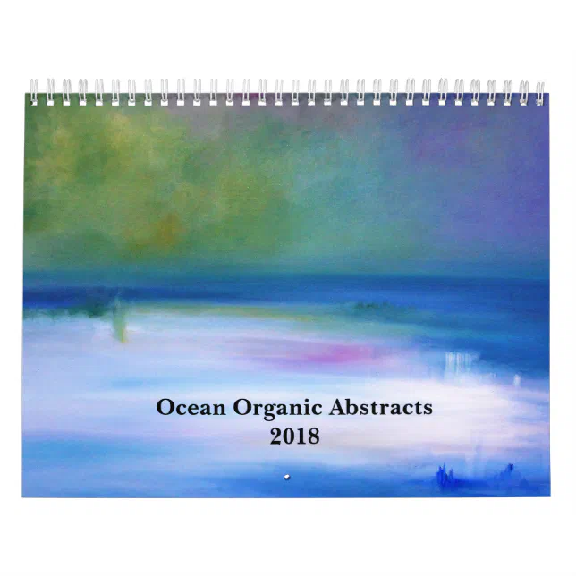 2018 Ocean Organic Abstracts Calendar | Zazzle