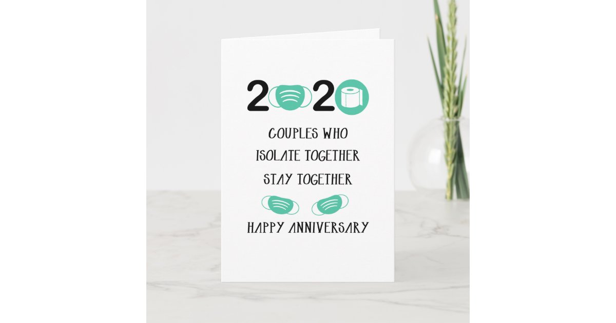 2020 Anniversary Stay Together | Green Card | Zazzle