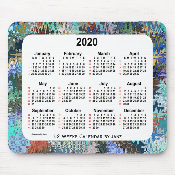 2020 Crazy Quilt 52 Weeks Calendar by Janz Mouse Pad | Zazzle.com
