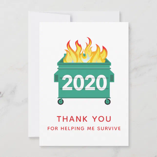 2020 Dumpster Fire Friendship Thank You Card | Zazzle