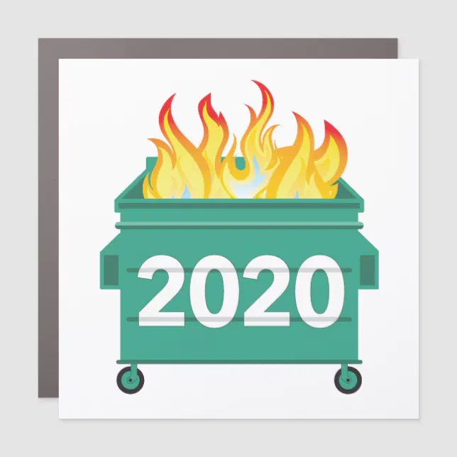 2020 Dumpster Fire Funny Car Magnet | Zazzle