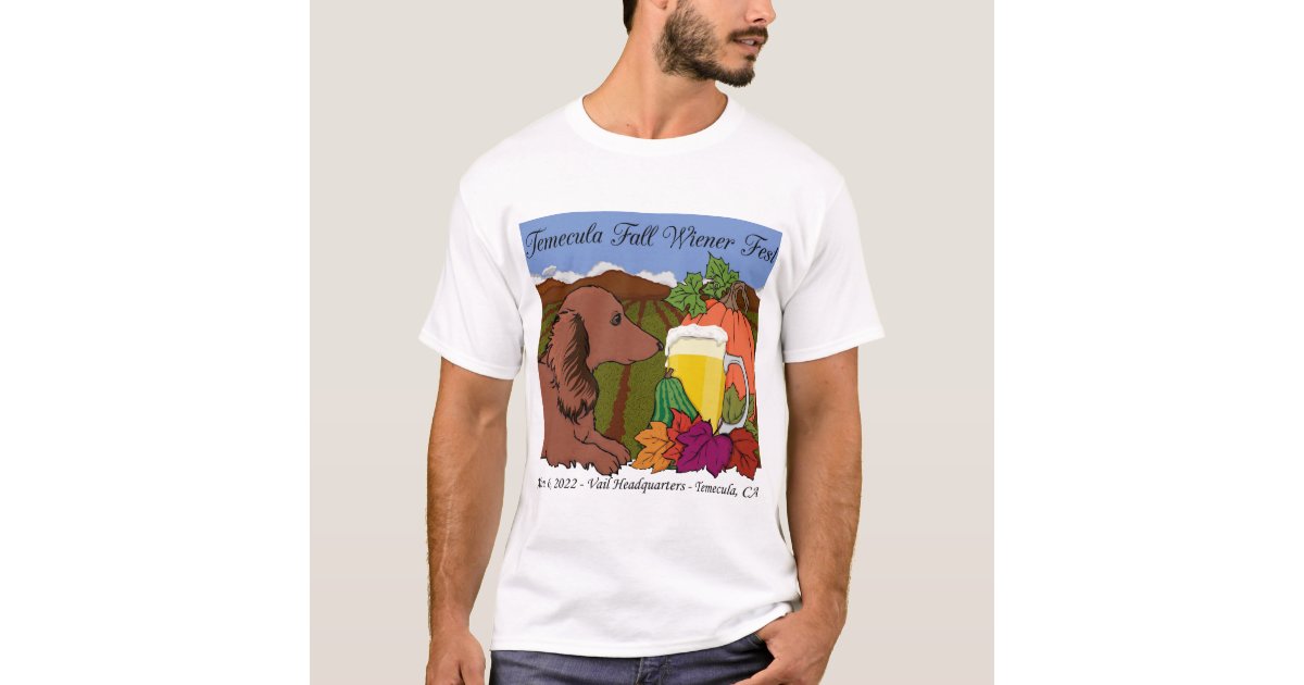 2022 Temecula Fall Wiener Fest T-shirt on white | Zazzle