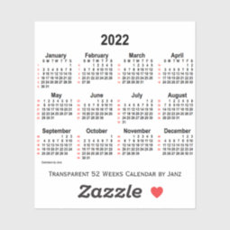 2022 Transparent 52 Weeks Calendar by Janz Sticker | Zazzle