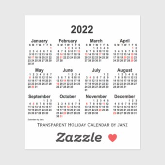 2022 Transparent Holiday Calendar by Janz Sticker | Zazzle
